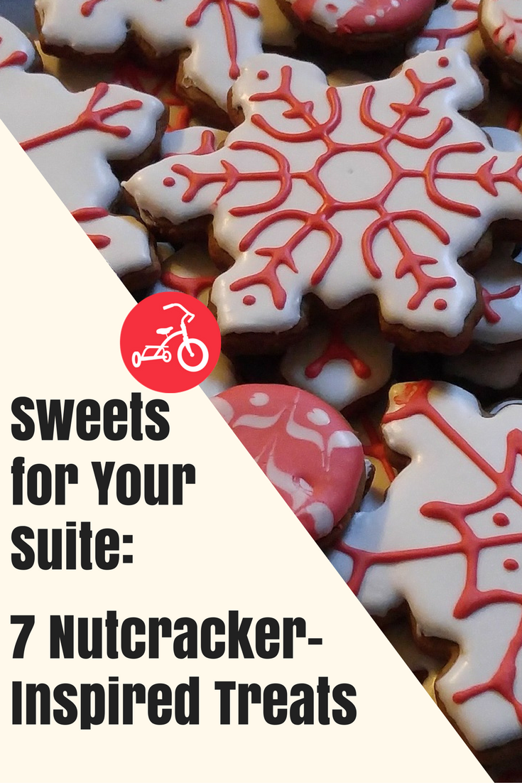 7 Nutcracker-Inspired Treats