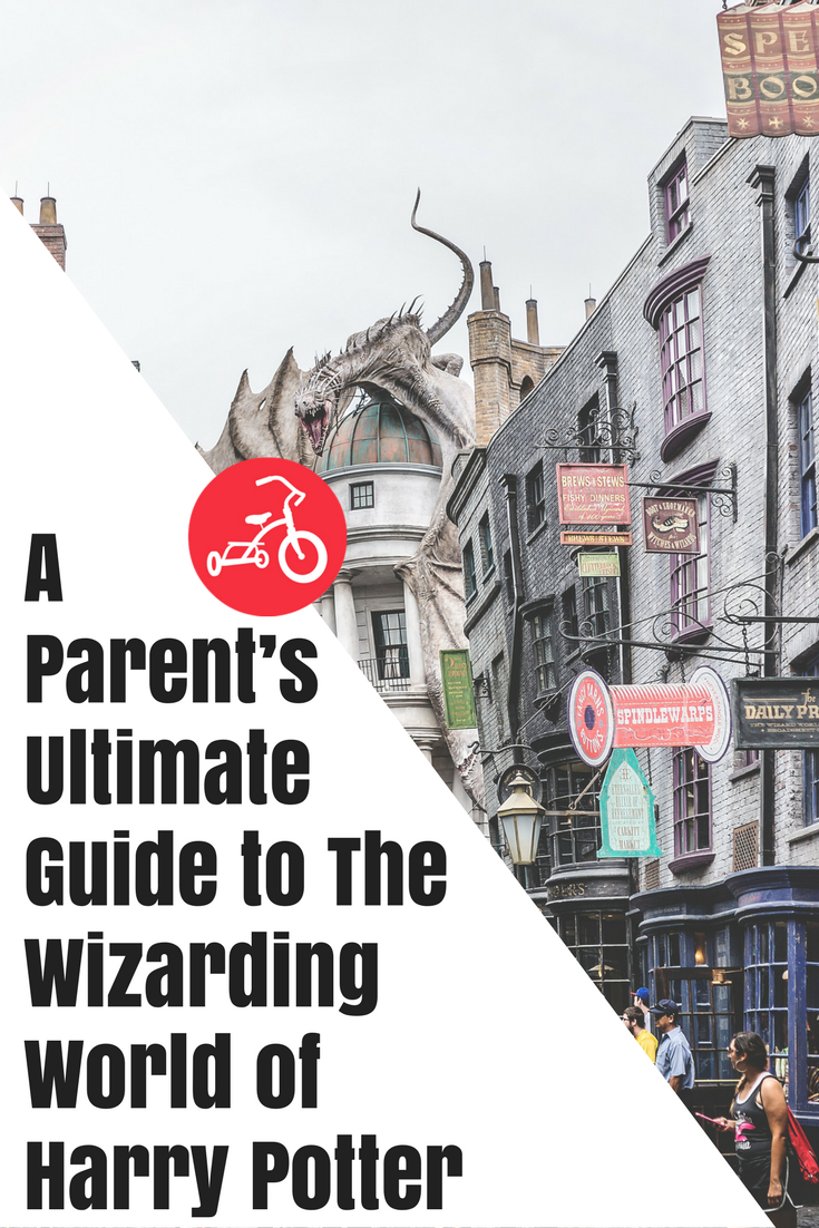 A Parent's Ultimate Guide to The Wizarding World of Harry Potter