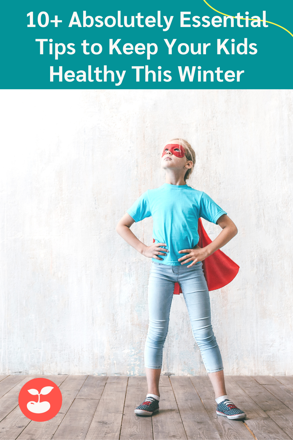 How to Keep Your Kids Healthy This Winter
