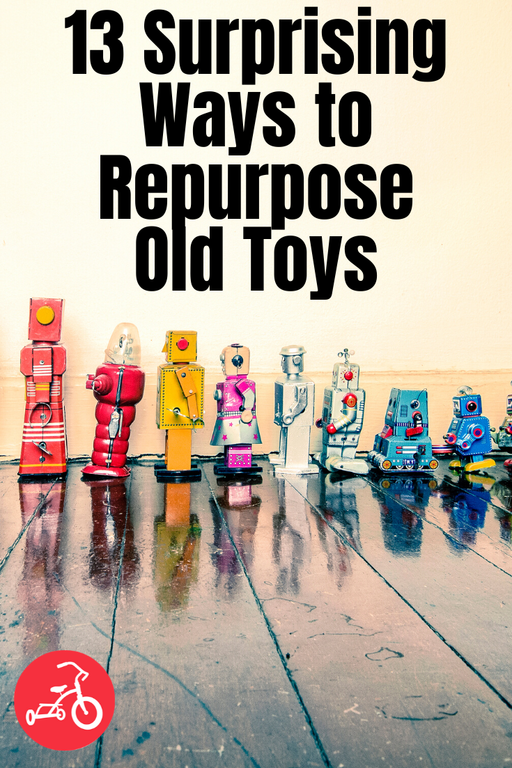 13 Cool New Ways to Use Old Toys