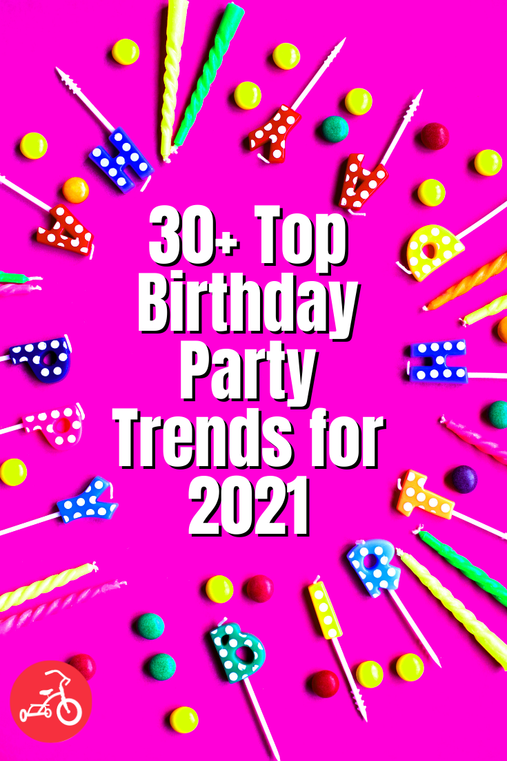 29 of 2021's Top Birthday Party Themes - Tinybeans