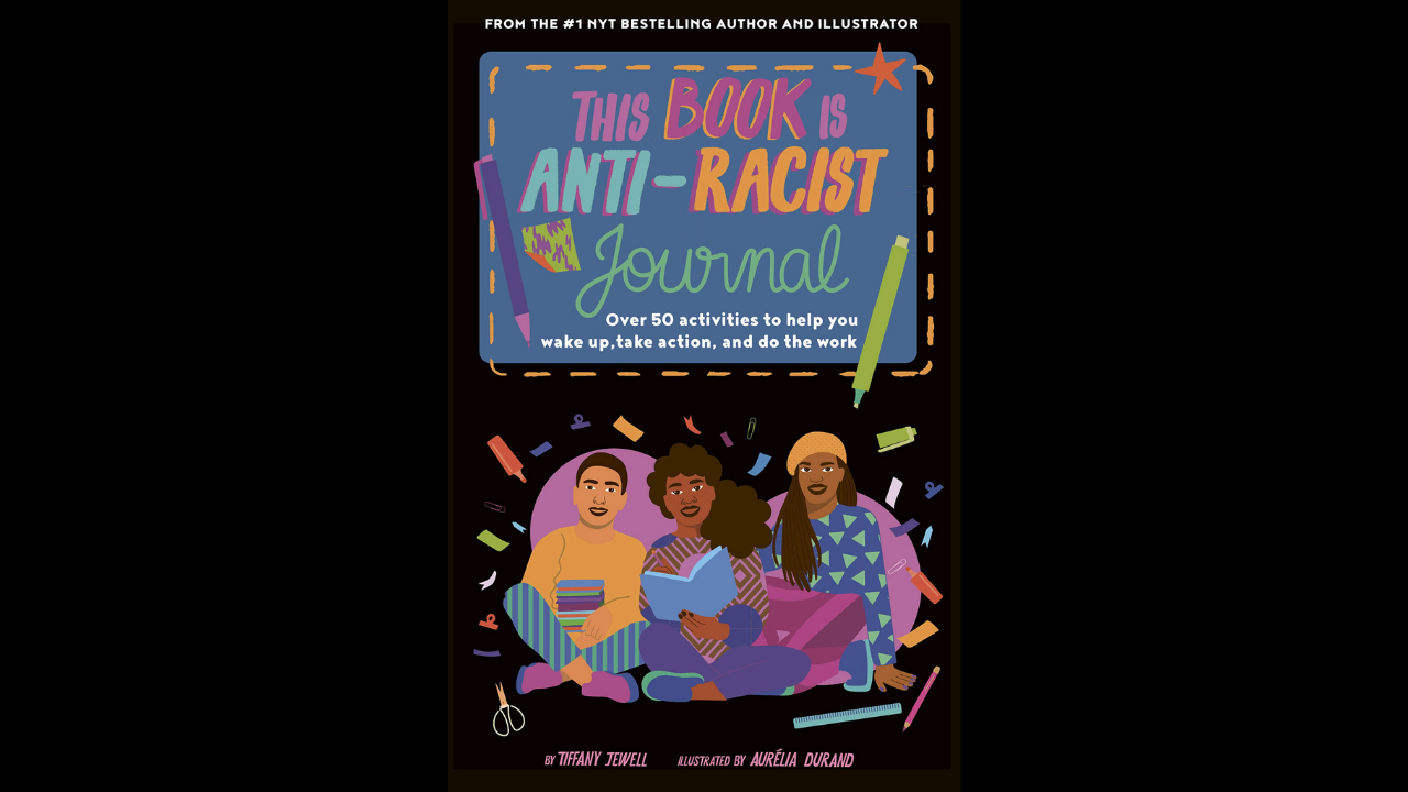This Journal Is Anti-Racist & Every Kid Needs One - Tinybeans